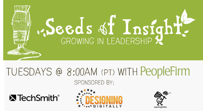 PeopleFirm Seeds of Insight: Growing in Leadership Webcast - Crowdcast