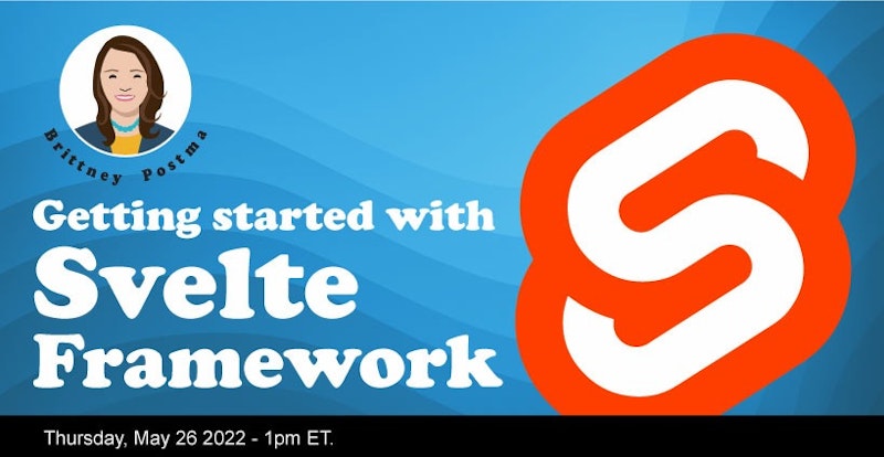 Getting Started with the Svelte Framework - Crowdcast