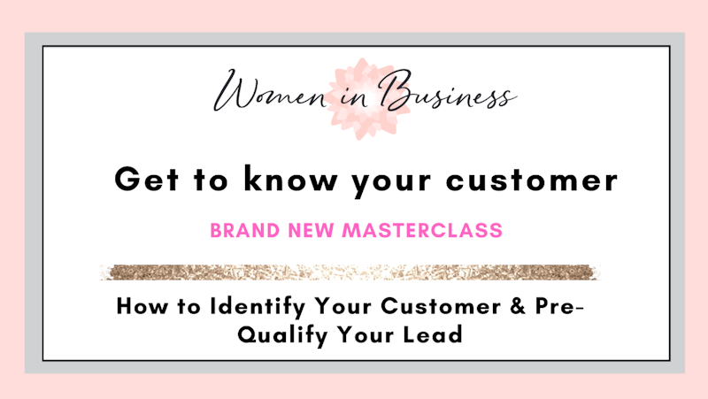 How to Identify Your Customer & Pre-Qualify Your Lead - Crowdcast