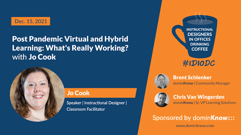 Post Pandemic Virtual and Hybrid Learning: What's Really Working? with Jo Cook - Crowdcast
