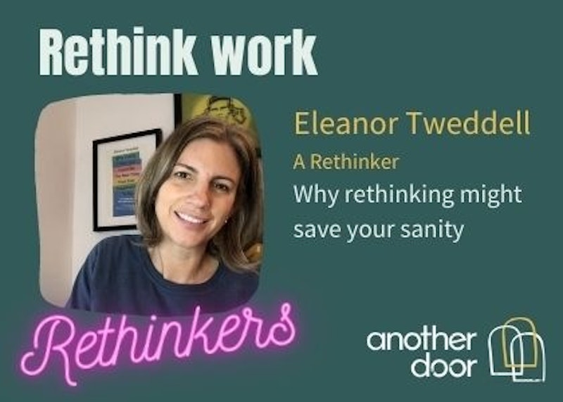 Rethink work - save your sanity, reset your career - Crowdcast
