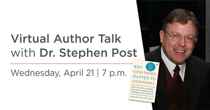 Kindness Author Talk with Dr. Stephen Post - Crowdcast