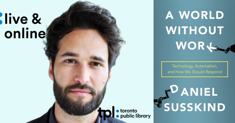 Daniel Susskind: A World Without Work - Crowdcast