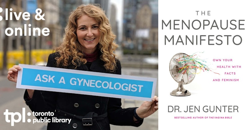 Dr. Jen Gunter: The Menopause Manifesto - Crowdcast
