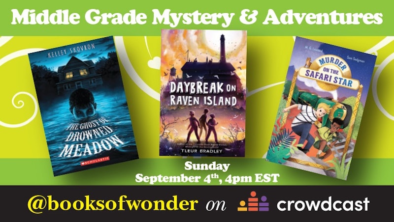 MIDDLE GRADE MYSTERY & ADVENTURES - Crowdcast