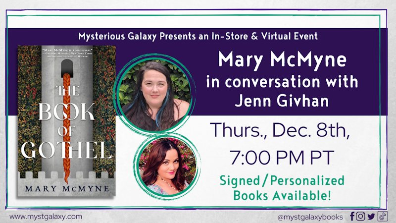 Mary McMyne, discussing THE BOOK OF GOTHEL with Jenn Givhan - Crowdcast