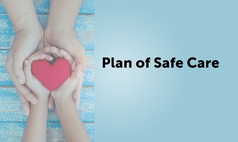 Introduction to Plan of Safe Care (Dec) - Crowdcast