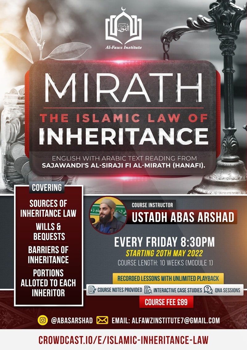 The Islamic Law Of Inheritance (M1) - Crowdcast